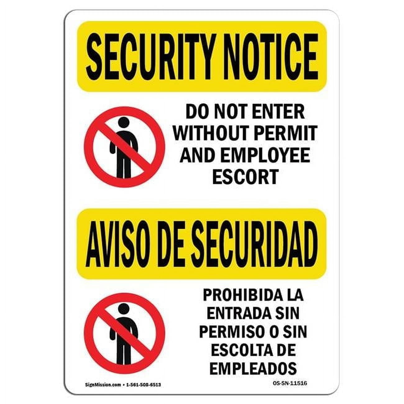 SignMission OS-SN-A-1218-L-11516 12 x 18 in. OSHA Security Notice Sign ...