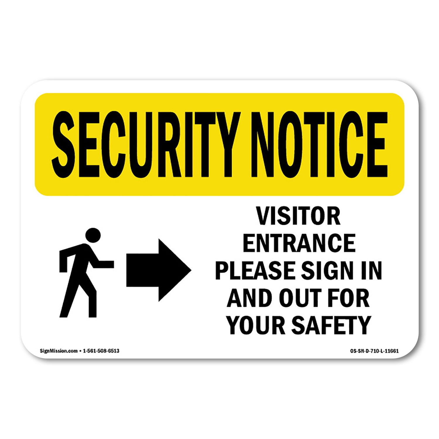 OSHA SECURITY NOTICE Sign - Visitor Entrance Please Sign In | Aluminum ...