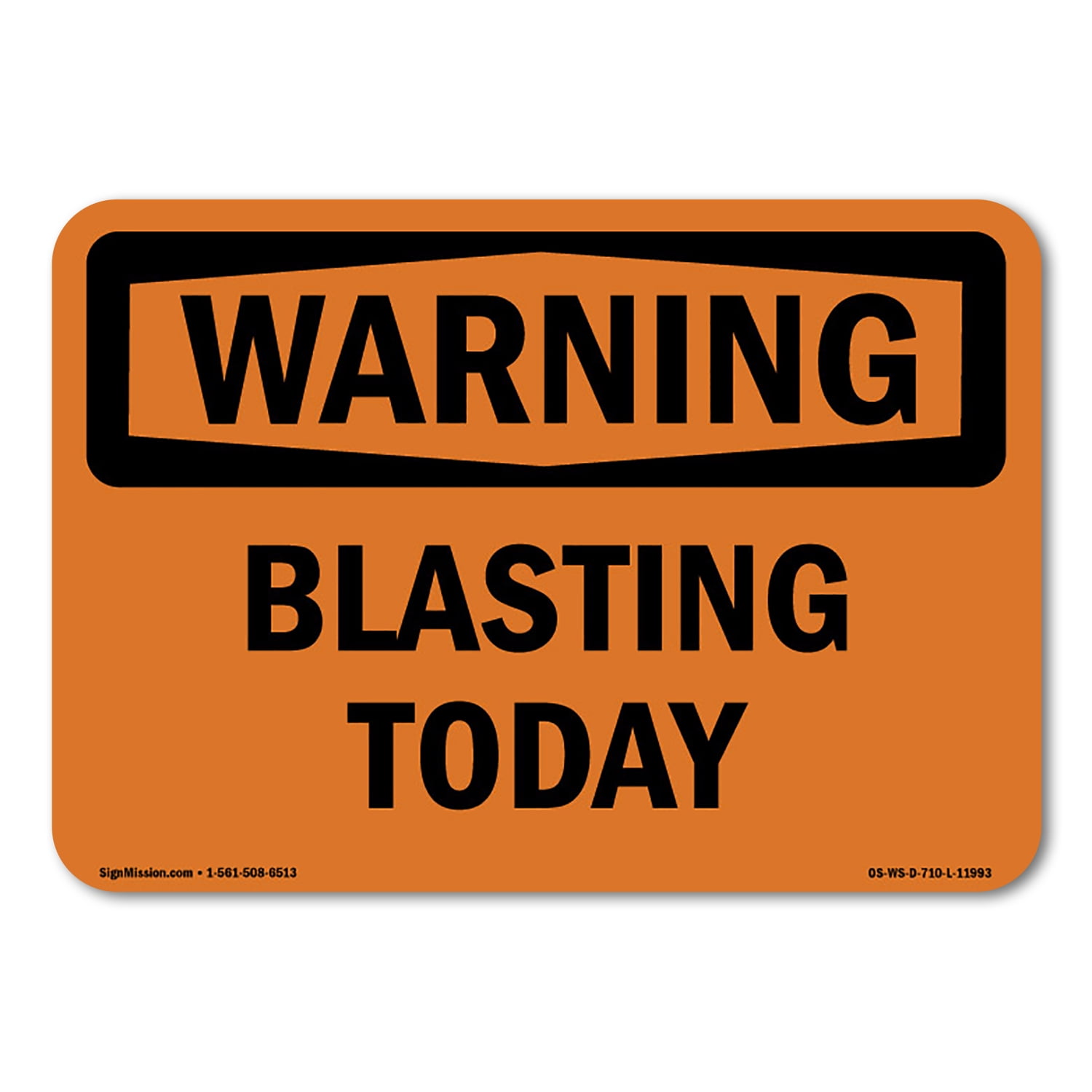 SignMission OS-WS-A-1218-L-11993 12 x 18 in. OSHA Warning Sign ...