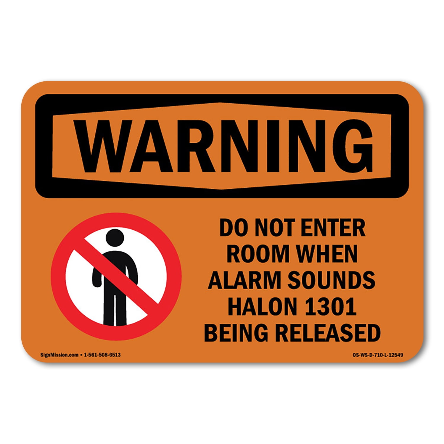 OSHA WARNING Sign - Do Not Enter Room When Alarm Sounds | Aluminum Sign ...