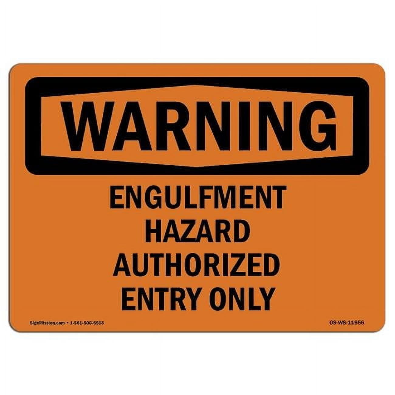 OSHA WARNING Sign - Engulfment Hazard | Aluminum Sign | Protect Your ...