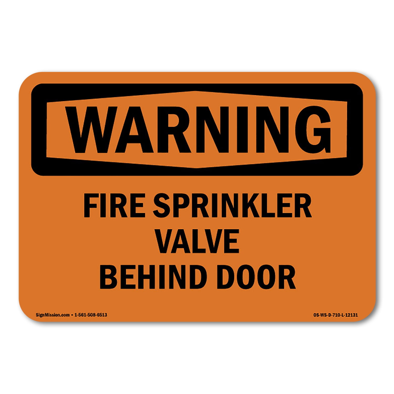 OSHA WARNING Sign - Fire Sprinkler Valve Behind Door | Aluminum Sign ...