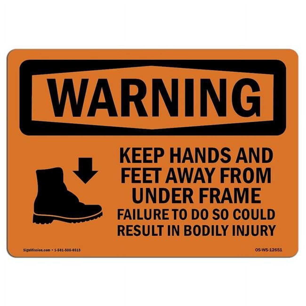 SignMission 12 x 18 in. OSHA Warning Sign - Keep Hands Feet Away ...