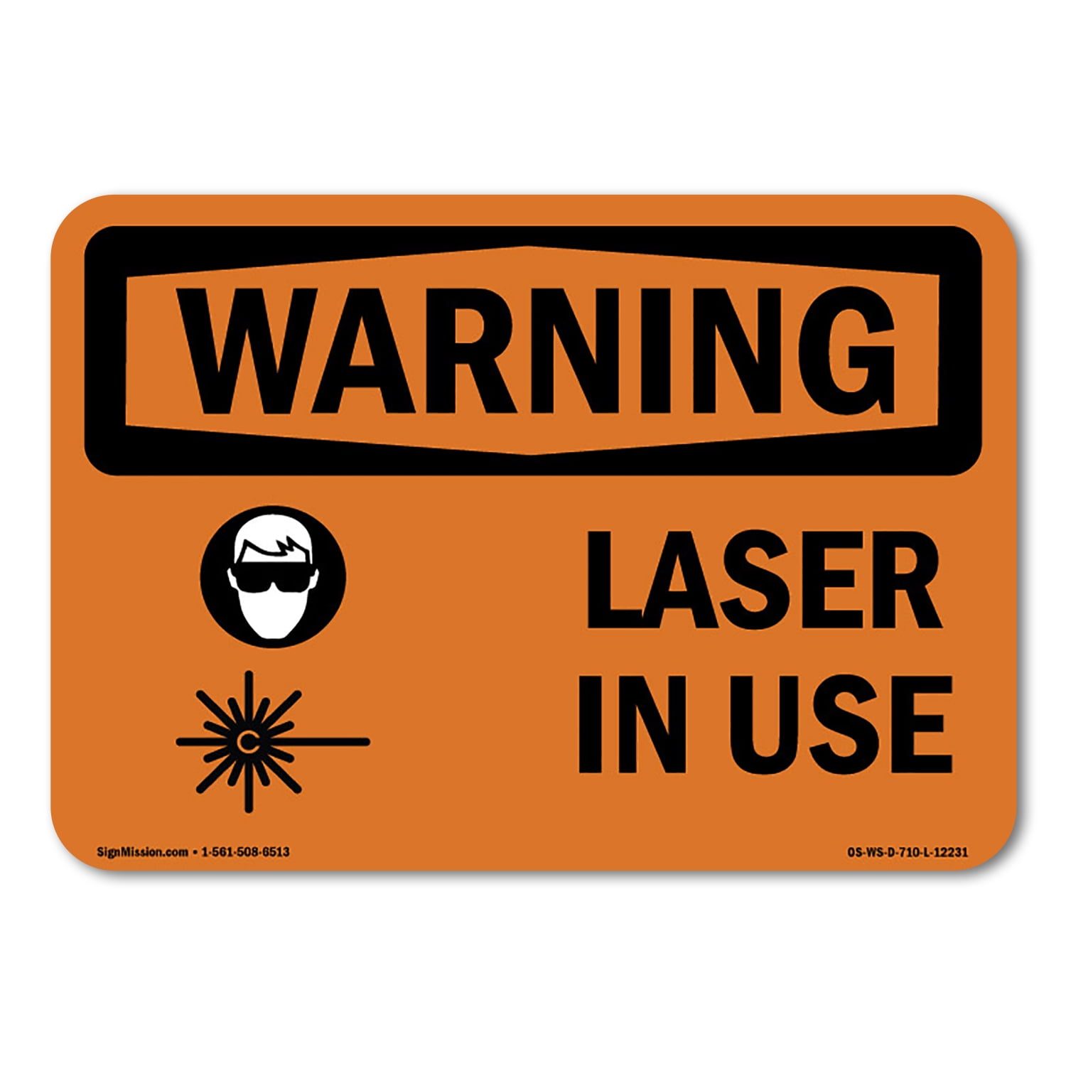 OSHA WARNING Sign - Laser In Use With Symbol | Aluminum Sign | Protect ...