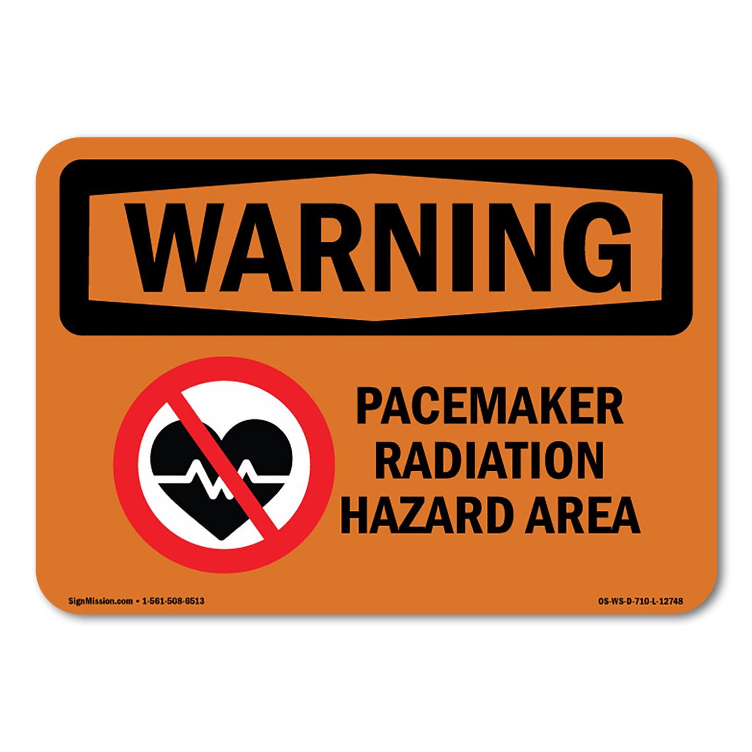 OSHA WARNING Sign - Pacemaker Radiation Hazard Area | Aluminum Sign ...