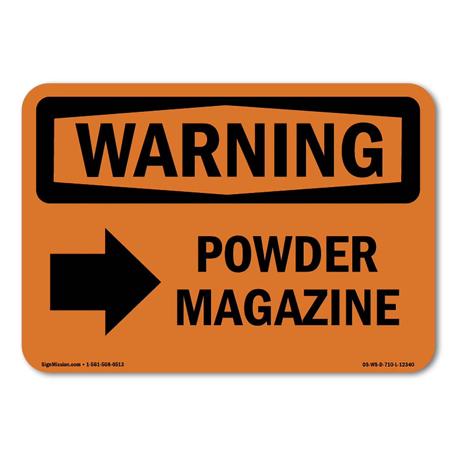 SignMission 12 x 18 in. OSHA Warning Sign - Powder Magazine Right Arrow ...