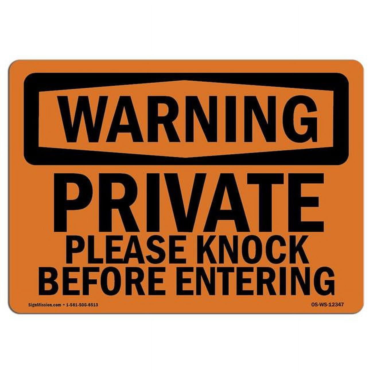 SignMission 12 x 18 in. OSHA Warning Sign - Private Please Knock Before ...