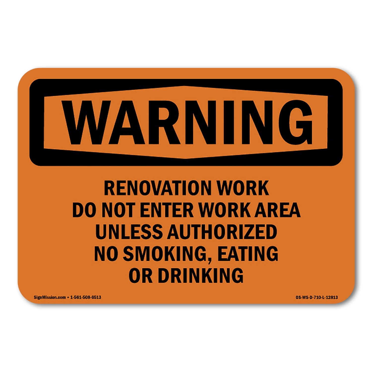 SignMission OS-WS-A-1218-L-12813 12 x 18 in. OSHA Warning Sign ...