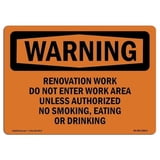SignMission 12 x 18 in. OSHA Warning Sign - Renovation Work Do Not ...