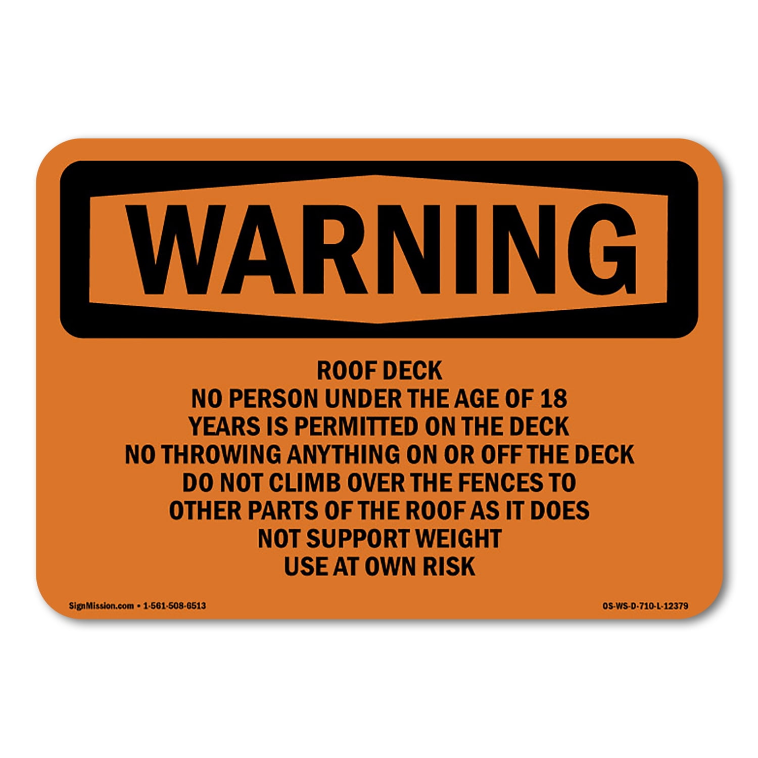 SignMission OS-WS-A-1218-L-12379 12 x 18 in. OSHA Warning Sign - Roof ...