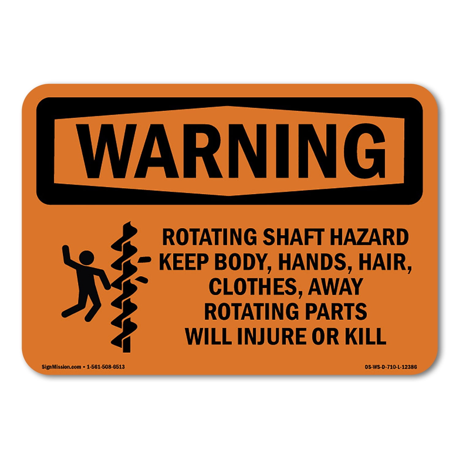 SignMission OS-WS-A-1218-L-12386 12 x 18 in. OSHA Warning Sign ...