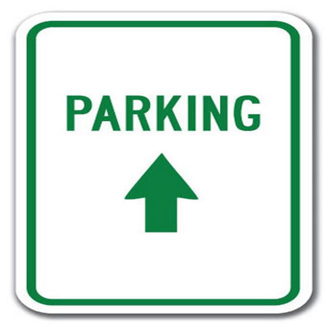 SignMission 12 x 18 in. Parking with Up Arrow Heavy Gauge Aluminum Sign ...