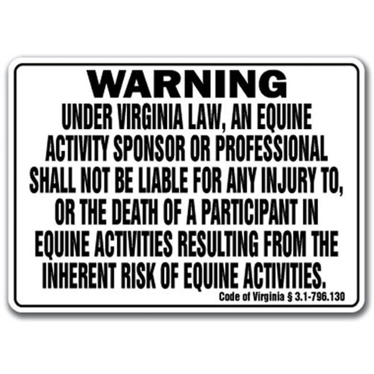 SignMission 12 x 18 in. Virginia - Activity Liability Warning Statute ...