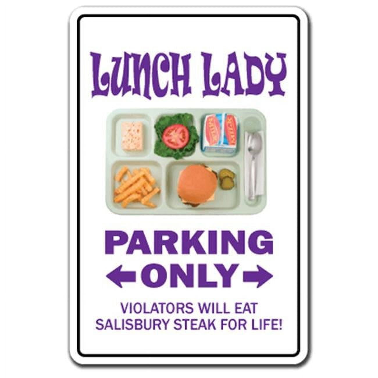 SignMission 12 x 8 in. Novelty Sign - Lunch Lady - Walmart.com