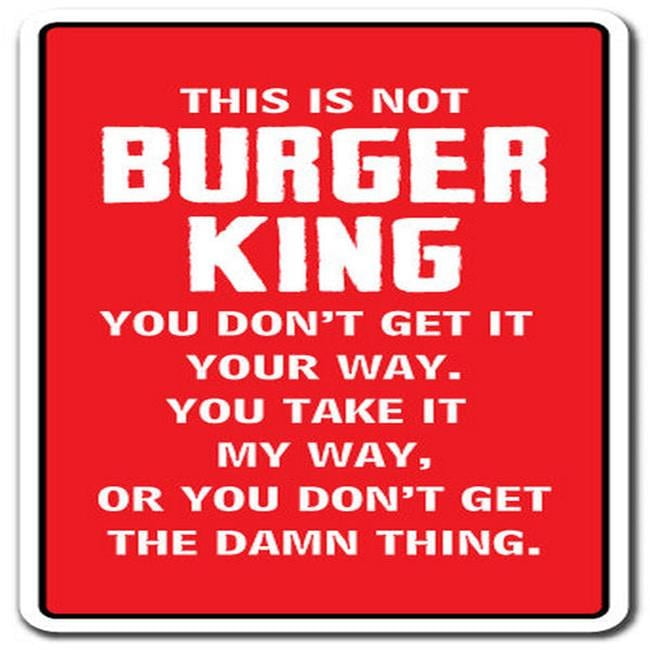 THIS IS NOT BURGER KING Sign kitchen mom mother cook food foodie ...