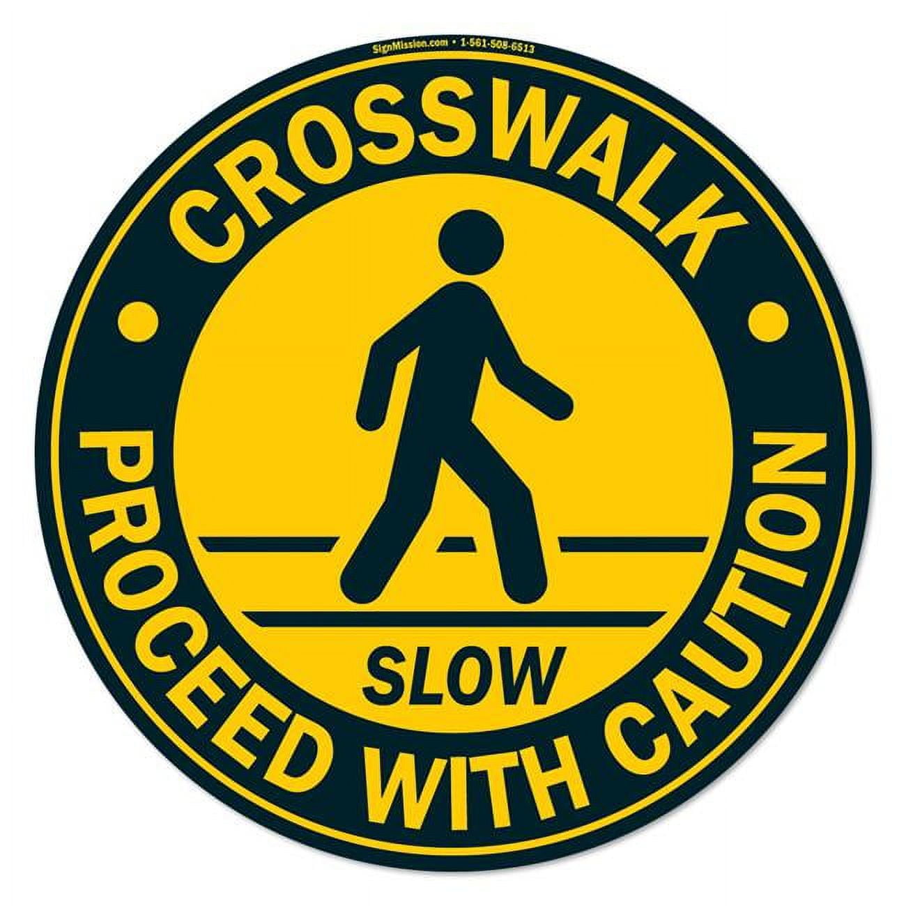 SignMission 16 x 16 in. Non-Slip Circle Vinyl Floor Decal - Crosswalk ...