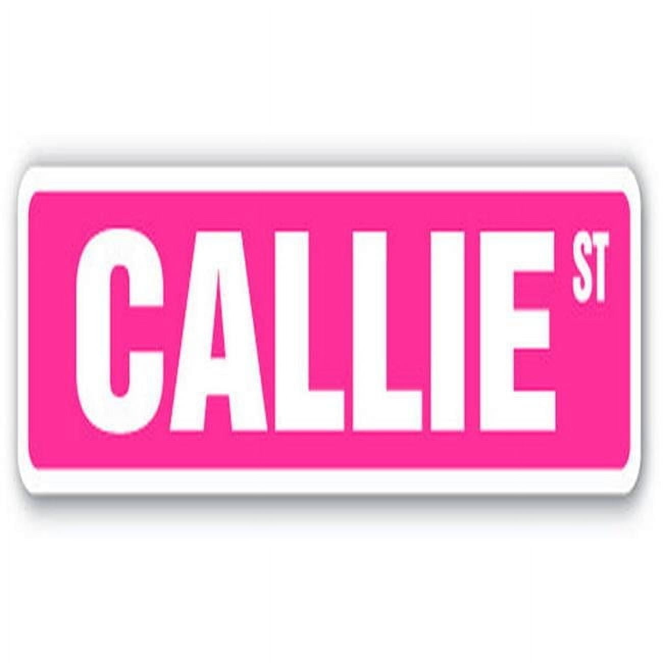 CALLIE Street Sign Childrens Name Room Sign | Indoor/Outdoor | 18" Wide ...