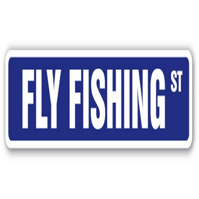 SignMission 18 in. Fly Fishing Street Sign Decal - Rods Reel Lures ...