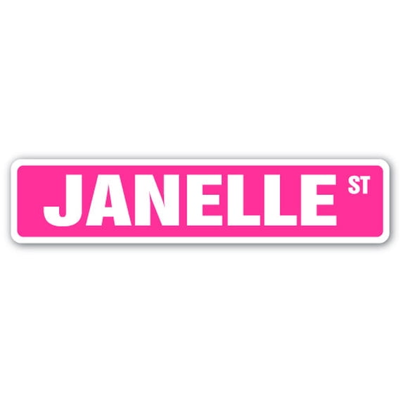 JANELLE Street Sign Childrens Name Room Sign | Indoor/Outdoor | 18 ...