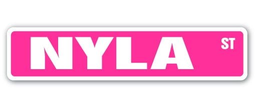 NYLA Street Sign Childrens Name Room Sign | Indoor/Outdoor | 18" Wide ...