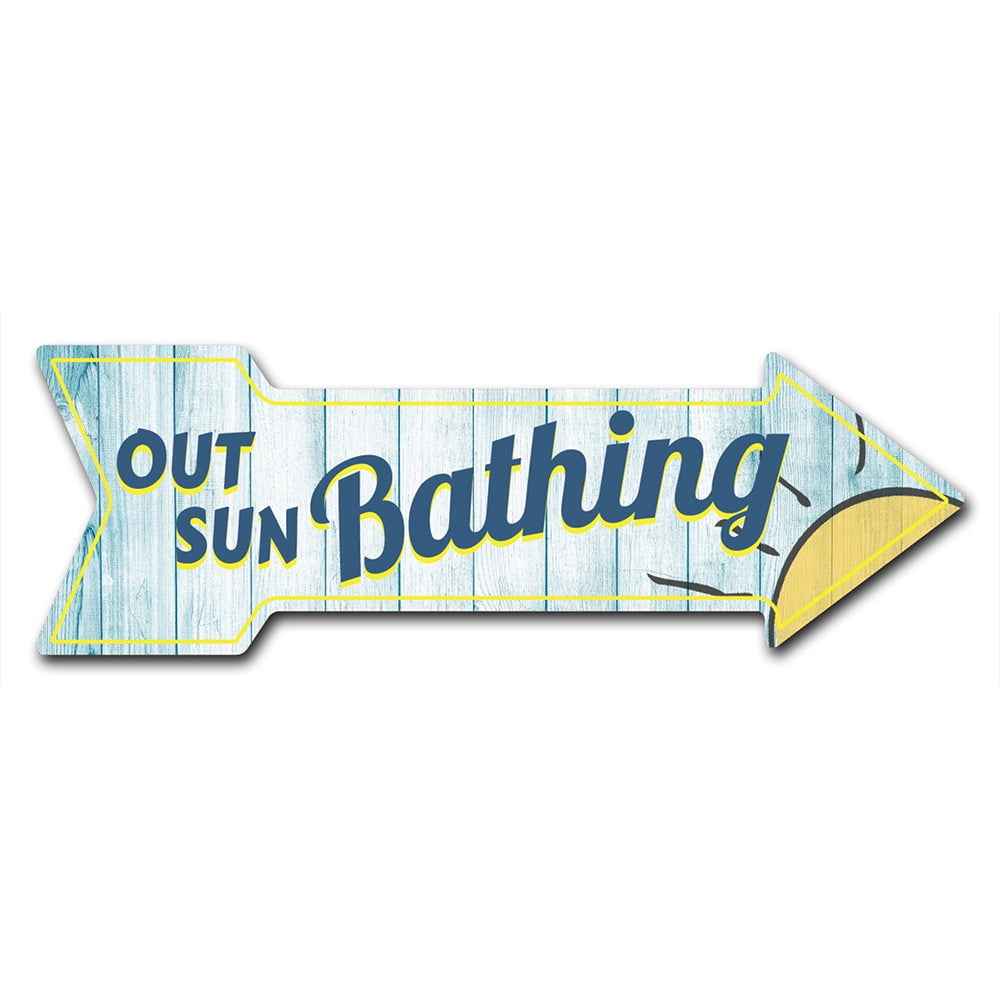 SignMission P-ARROW-999690 18 in. Out Sunbathing Arrow Sign - Walmart.com