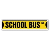 SignMission 18 in. School Bus Street Sign Decal - Driver Student Stop ...