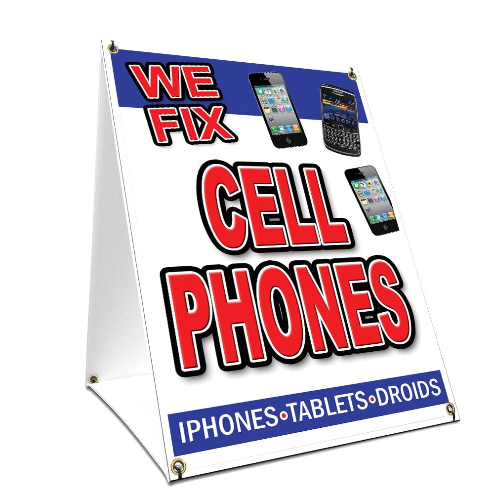 A-frame Sidewalk We Fix Cell Phones Sign With Graphics On Each Side ...