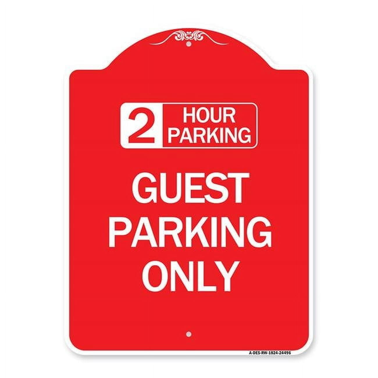 SignMission 18 x 24 in. Designer Series Sign - 2 Hour Parking Guest ...