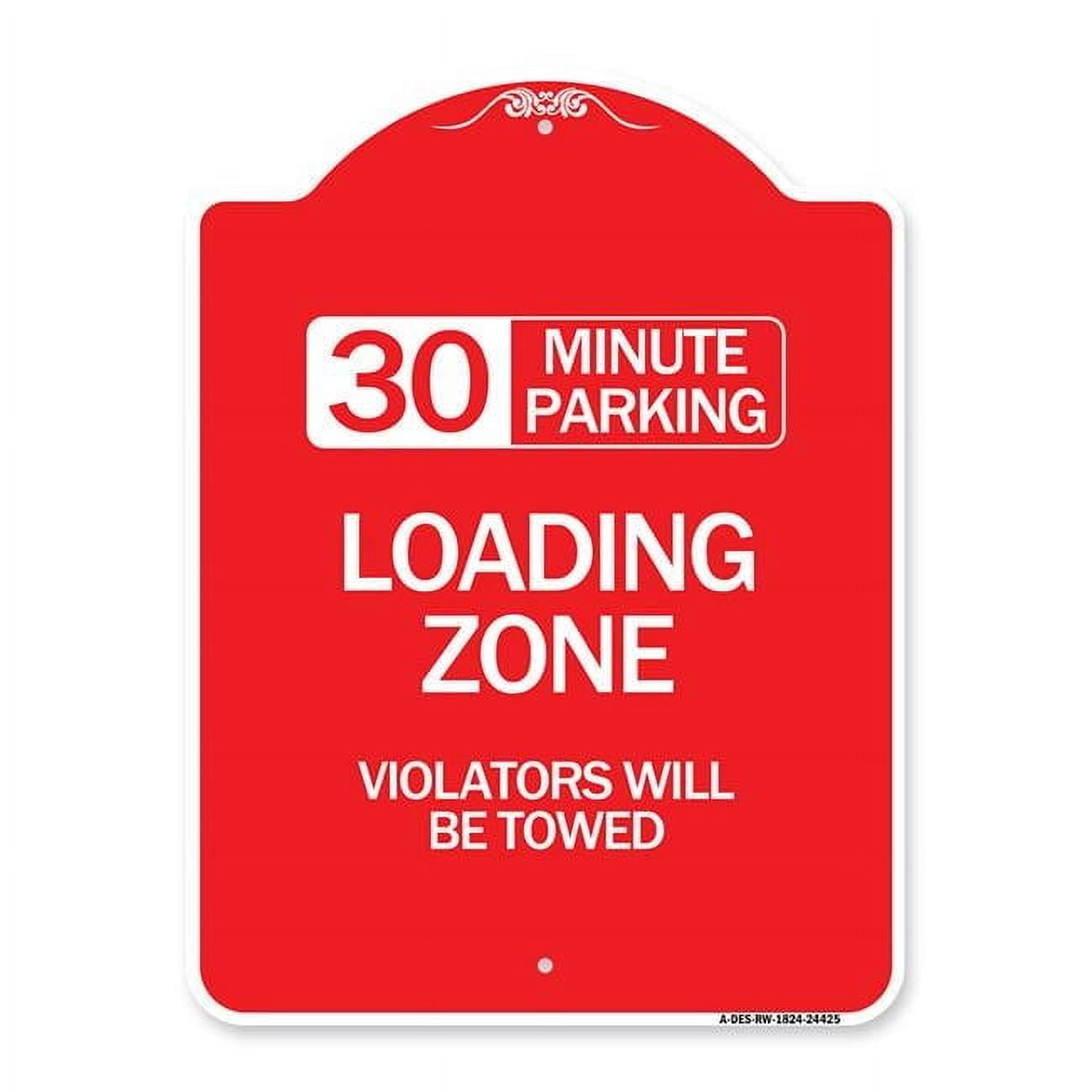 SignMission Designer Series Sign - 30 Minute Parking Loading Zone ...