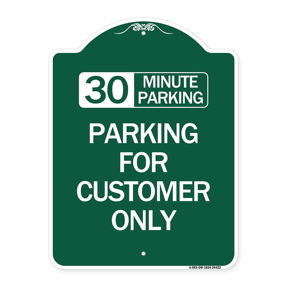 SignMission 18 x 24 in. Designer Series Sign - 30 Minutes Parking ...