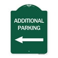 SignMission Designer Series Sign - Additional Parking Sign (Left Arrow ...