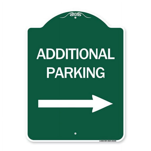 SignMission 18 x 24 in. Designer Series Sign - Additional Parking Sign ...