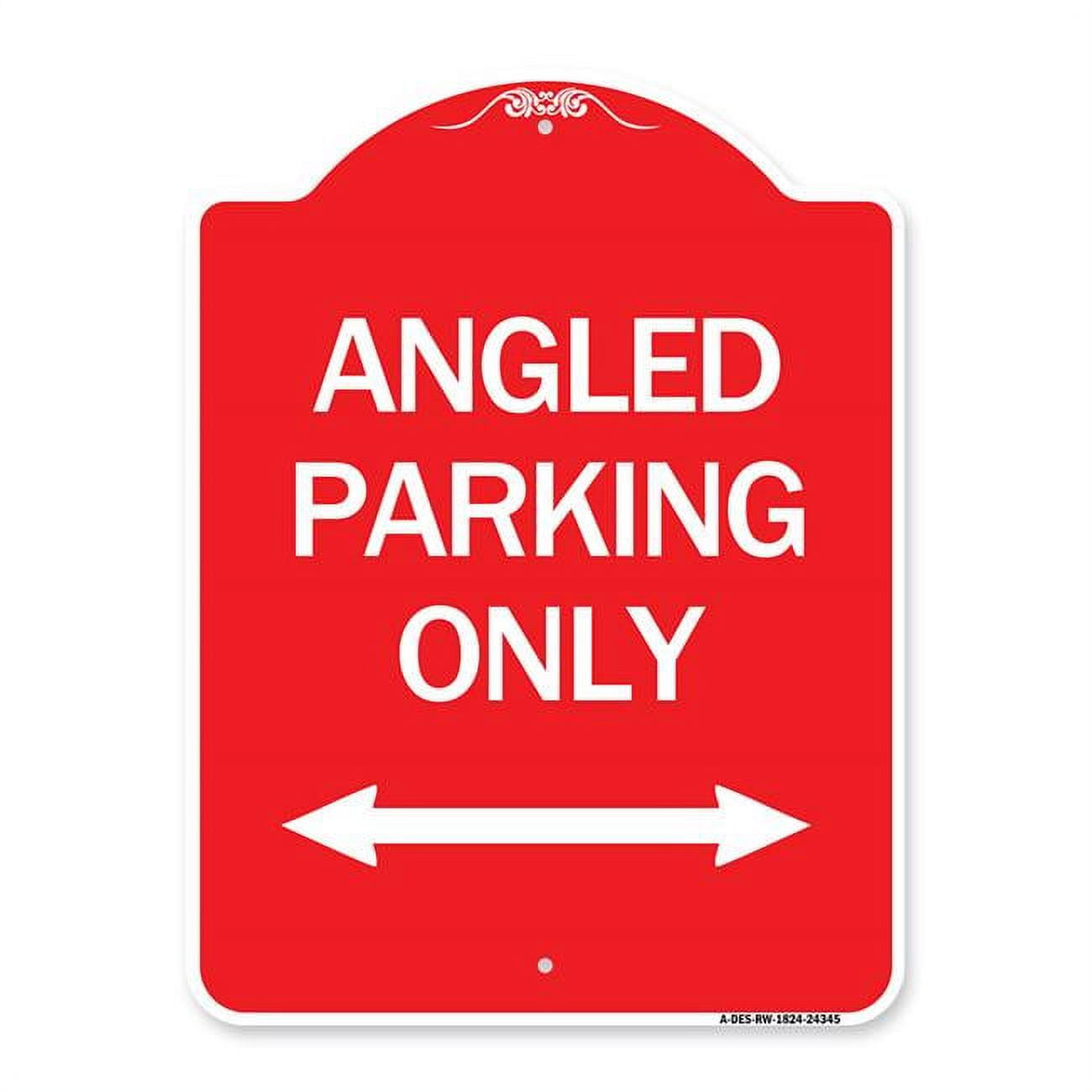 SignMission 18 x 24 in. Designer Series Sign - Angle Parking Only with ...