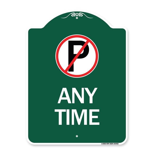 SignMission 18 x 24 in. Designer Series Sign - Anytime with No Parking ...