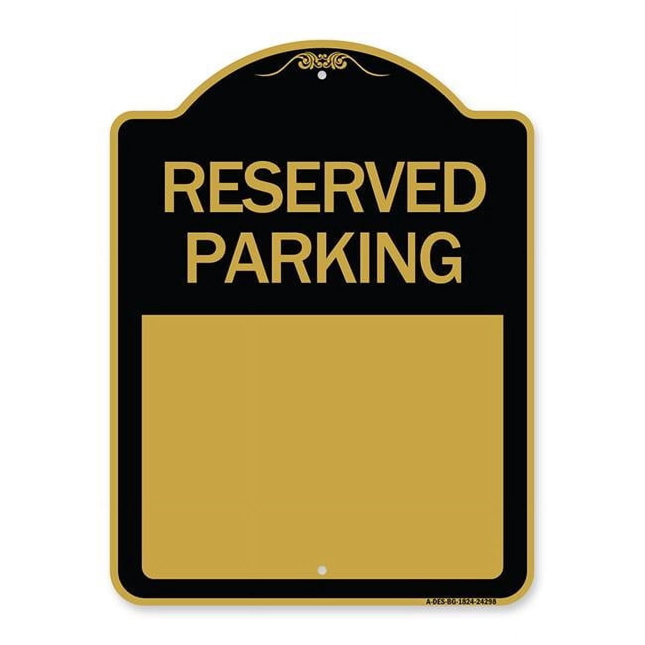 SignMission 18 x 24 in. Designer Series Sign - Blank Reserved Parking ...