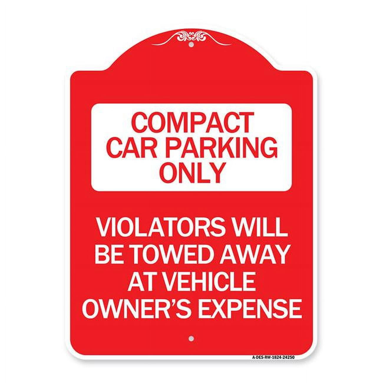SignMission 18 x 24 in. Designer Series Sign - Compact Car Parking Only ...