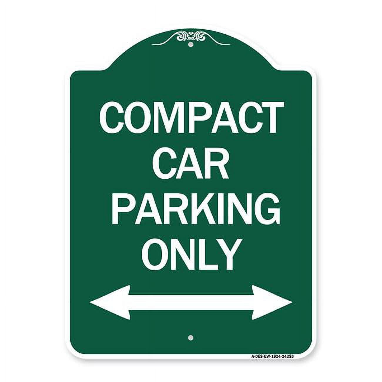 SignMission 18 x 24 in. Designer Series Sign - Compact Car Parking Only ...