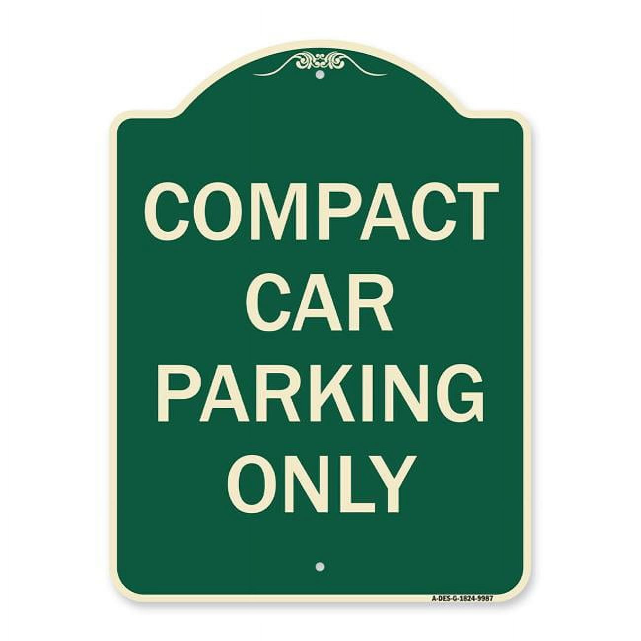 SignMission 18 x 24 in. Designer Series Sign - Compact Car Parking Only ...