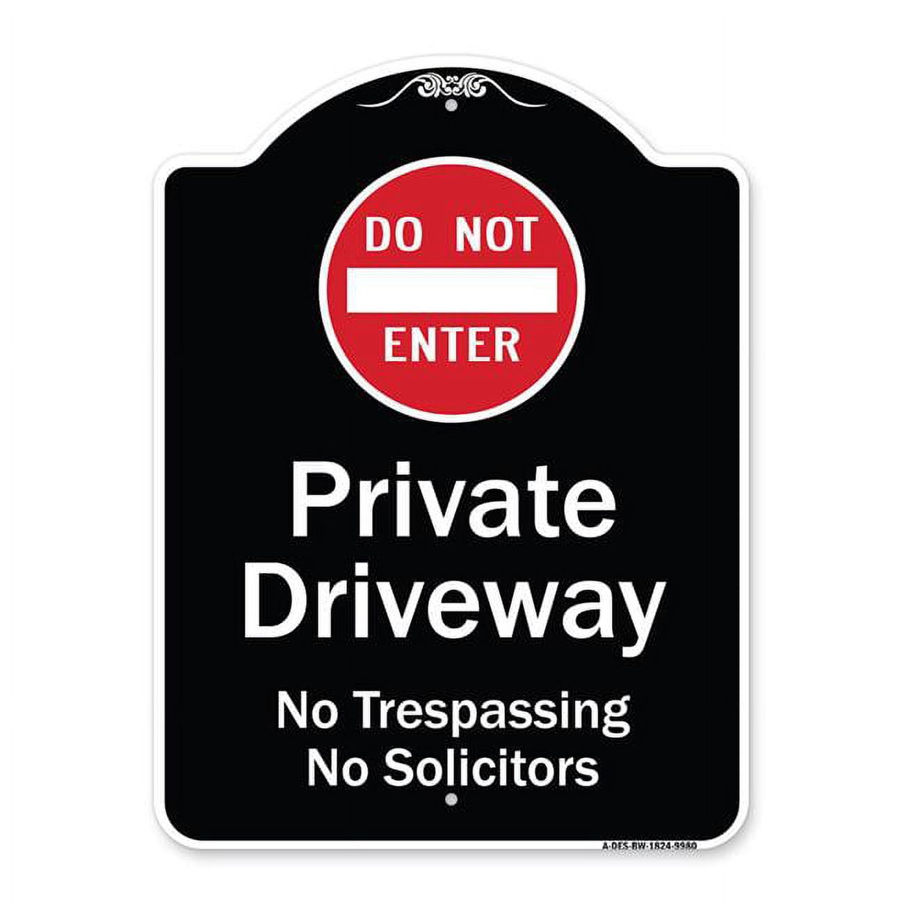 SignMission 18 x 24 in. Designer Series Sign - Do Not Enter Private ...