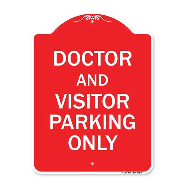 SignMission 18 x 24 in. Designer Series Sign - Doctor & Visitor Parking ...