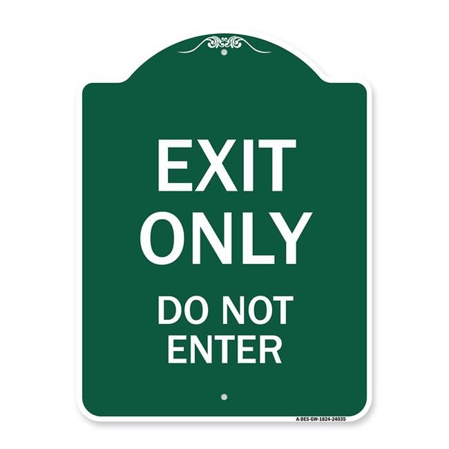 SignMission 18 x 24 in. Designer Series Sign - Exit Only Do Not Enter ...