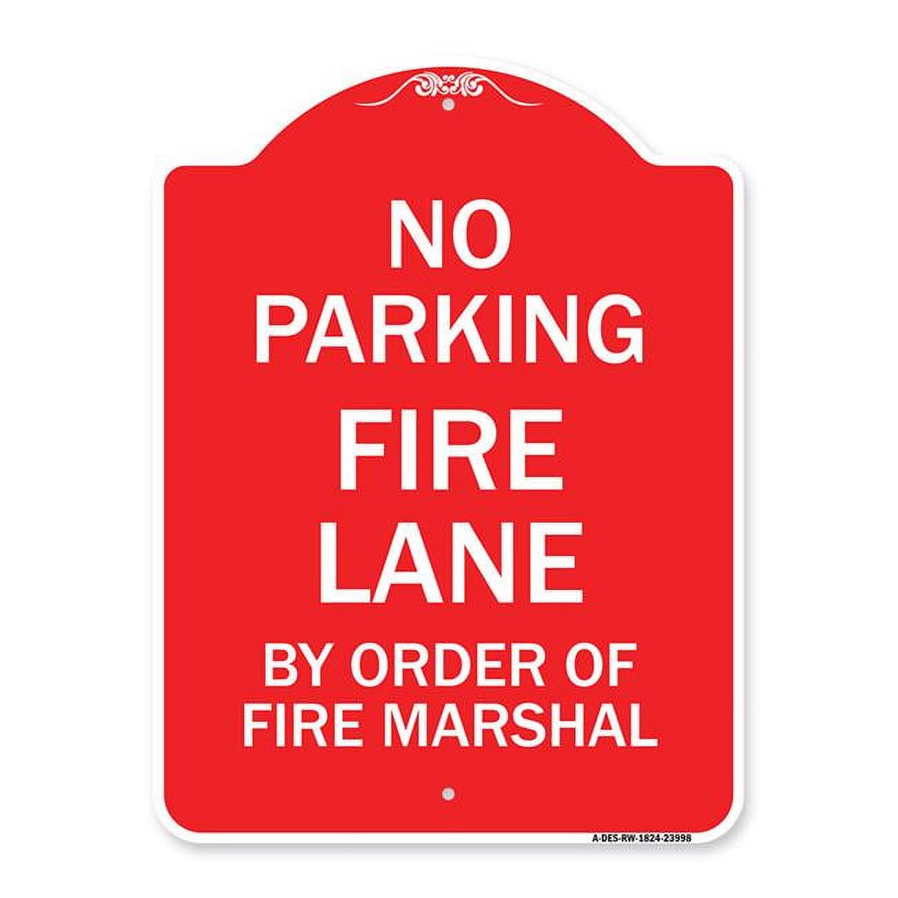 SignMission 18 x 24 in. Designer Series Sign - Fire Lane by Order of ...