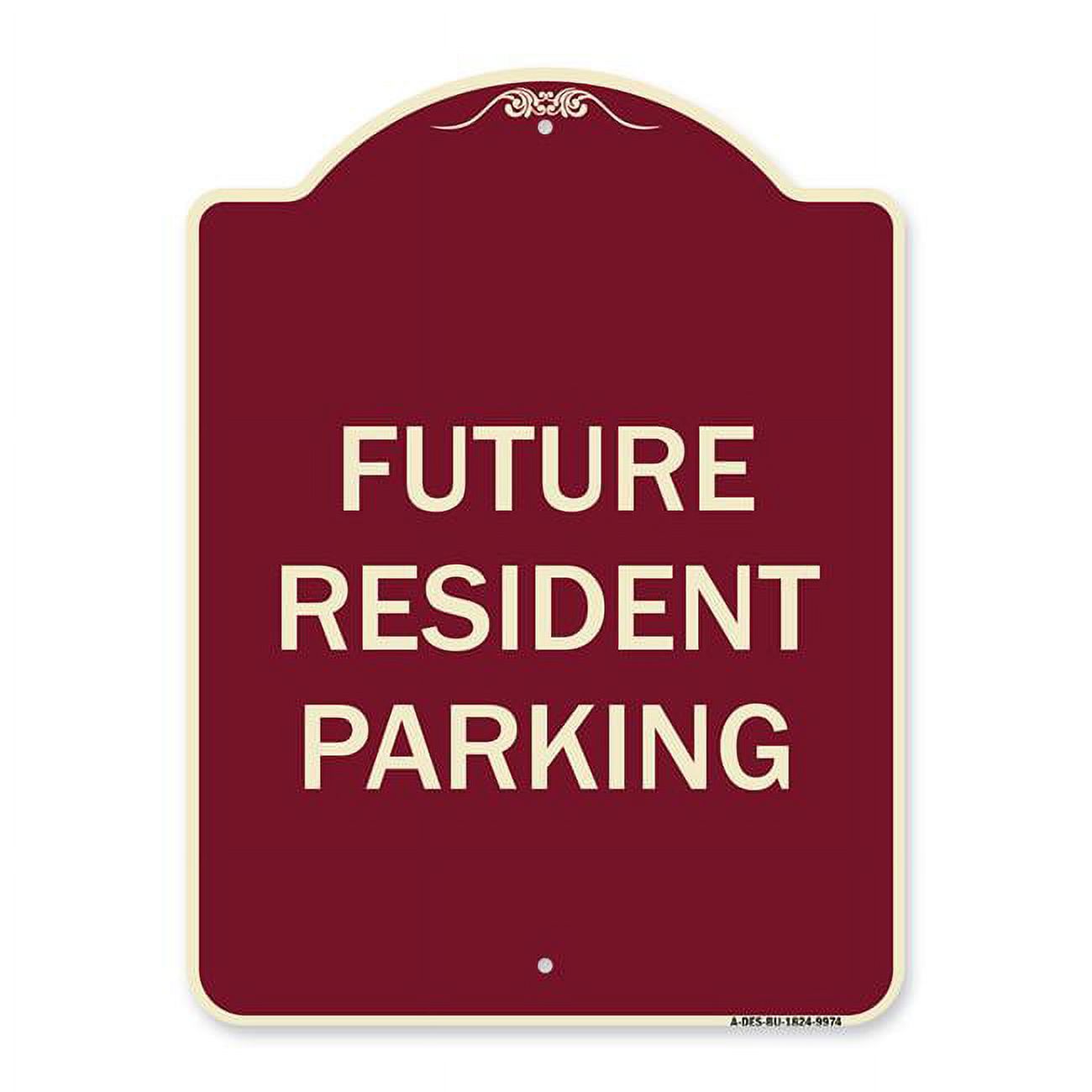 SignMission 18 x 24 in. Designer Series Sign - Future Resident Parking ...