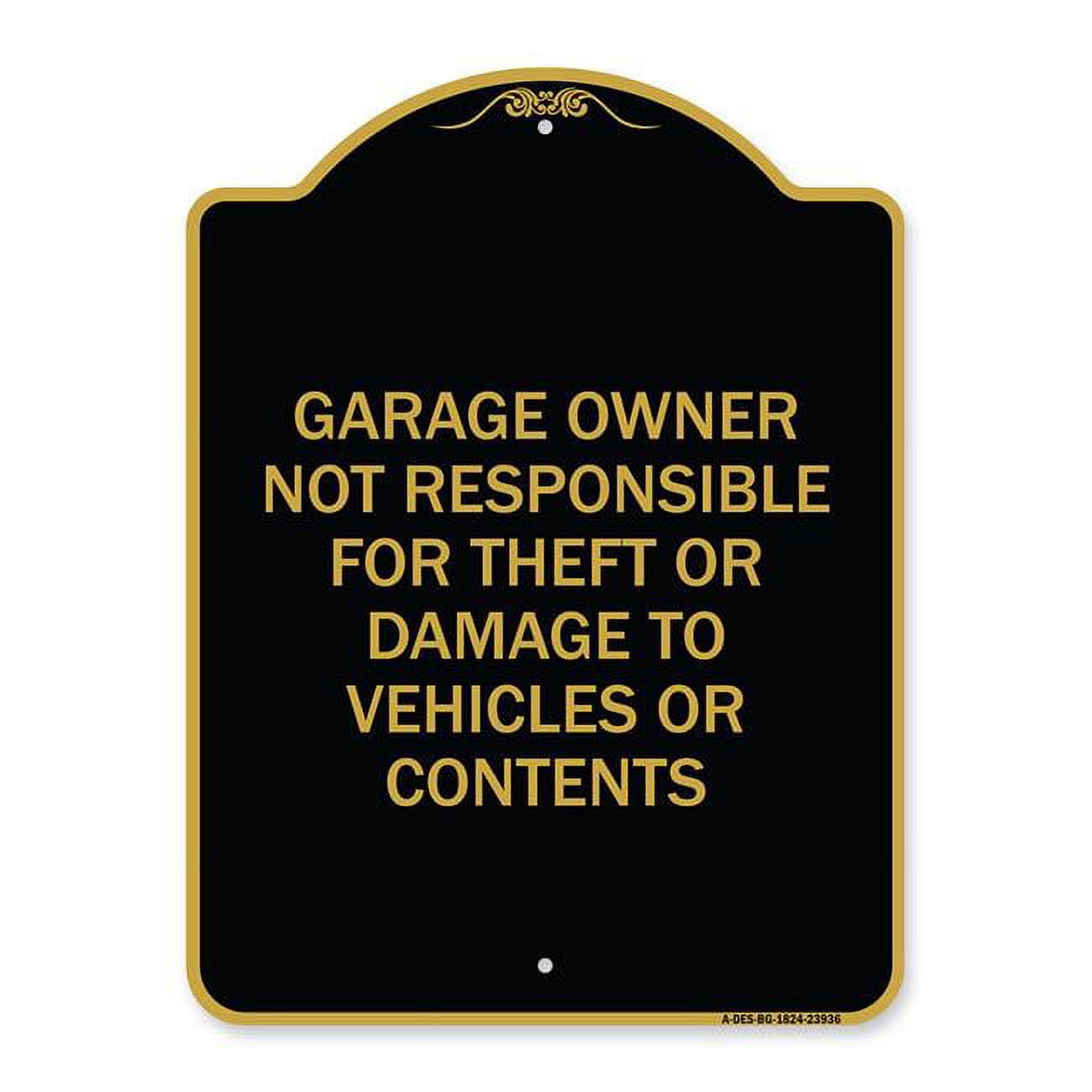 SignMission 18 x 24 in. Designer Series Sign - Garage Owner Not ...