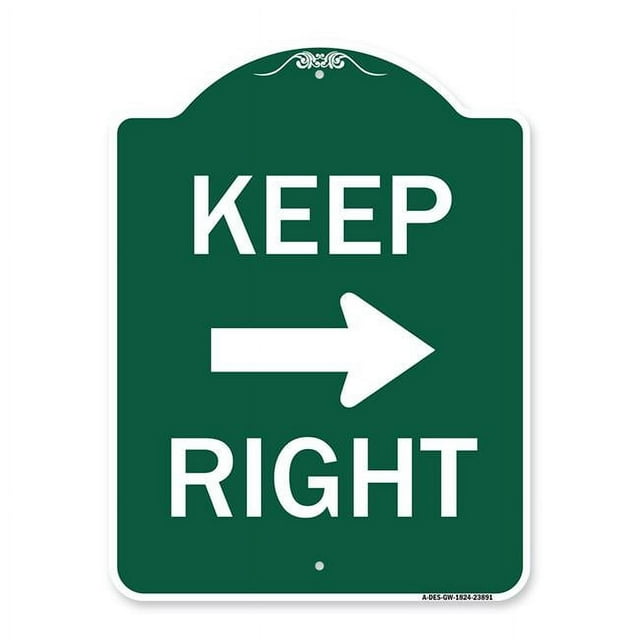 SignMission 18 x 24 in. Designer Series Sign - Keep Right Sign & Right ...