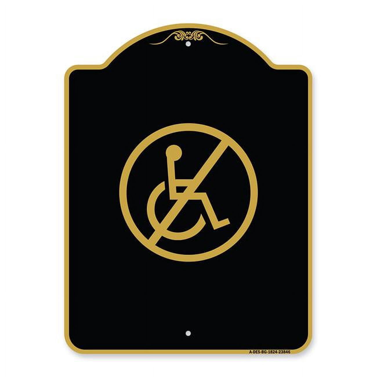 SignMission 18 x 24 in. Designer Series Sign - No Handicap Symbol ...