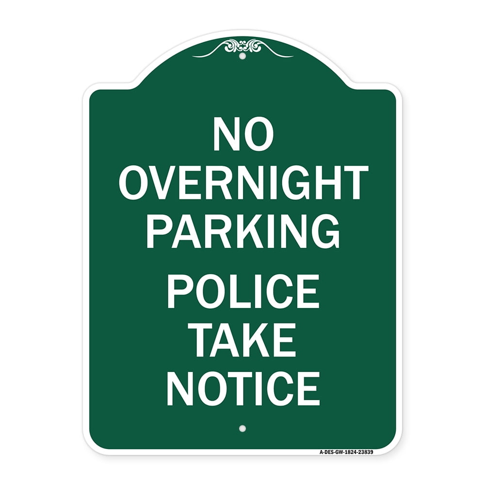 SignMission Designer Series Sign - No Overnight Parking - Police Take ...