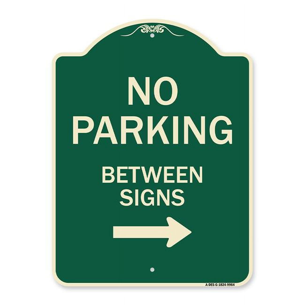 SignMission 18 x 24 in. Designer Series Sign - No Parking Between Signs ...