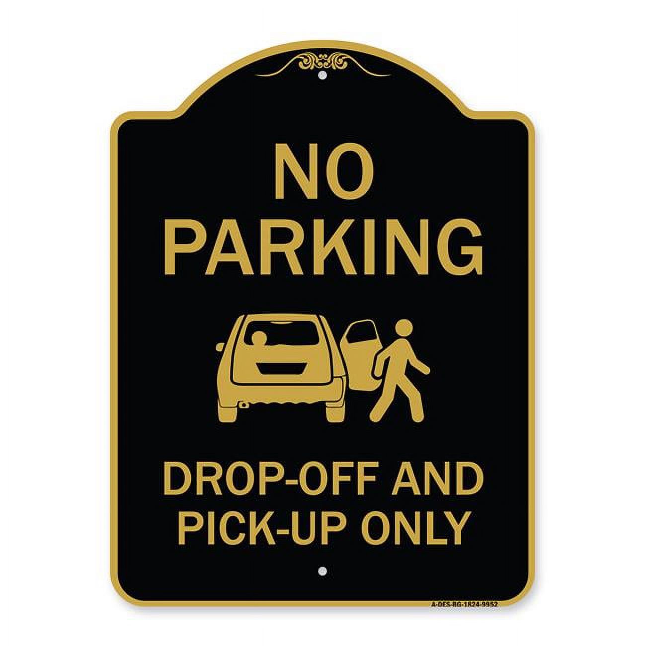 SignMission 18 x 24 in. Designer Series Sign - No Parking Drop-Off ...