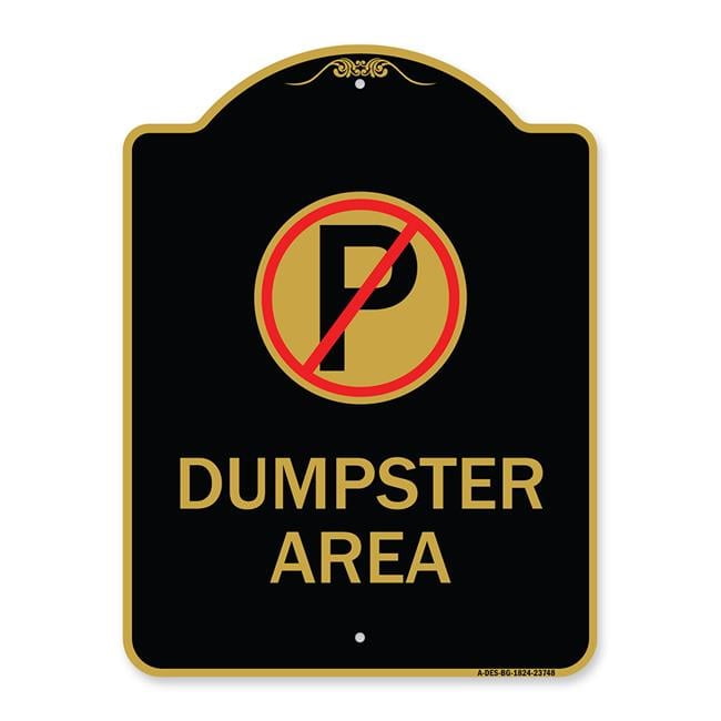 SignMission 18 x 24 in. Designer Series Sign - No Parking Dumpster Area ...